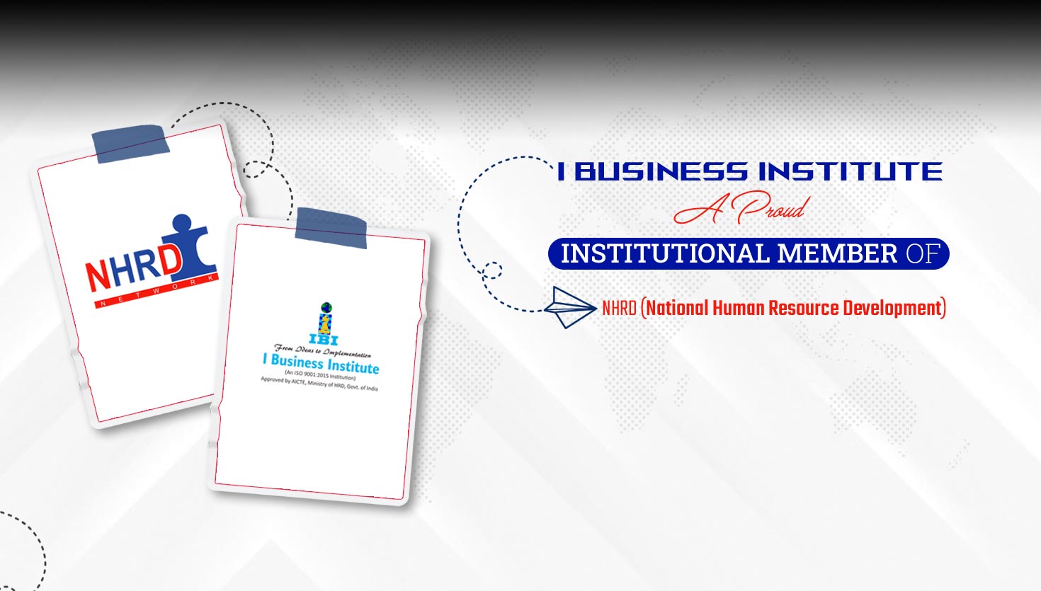 Top PGDM College in Delhi-NCR - I Business Institute